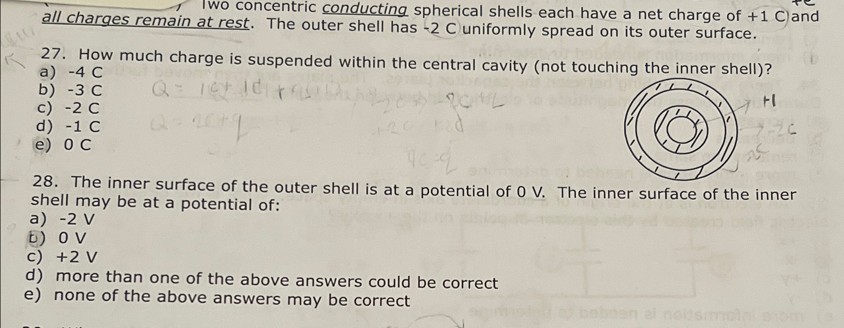 Solved IWo concentric conducting spherical shells each have | Chegg.com