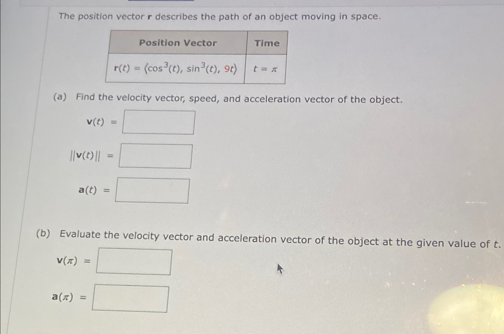 Solved The position vector r ﻿describes the path of an | Chegg.com