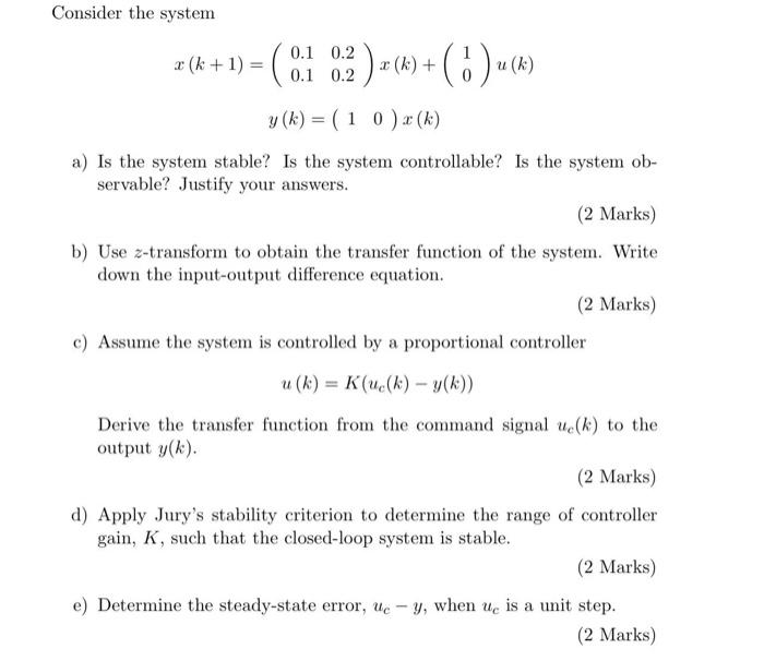 Solved Consider the system | Chegg.com
