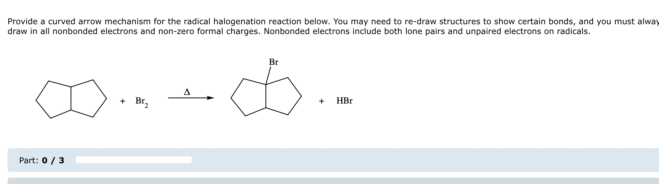 Solved Provide a curved arrow mechanism for the radical | Chegg.com