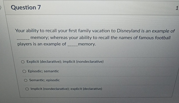 Solved Question 7Your ability to recall your first family | Chegg.com Solved Question 7Your ability to recall your first family | Chegg.com