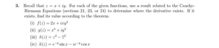 Solved Recall that z=x+iy. For each of the given functions, | Chegg.com