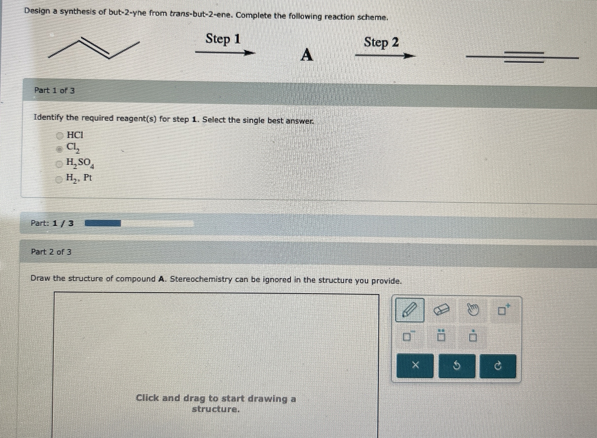 Solved Design a synthesis of but-2-yhe from trans-but-2-ene. | Chegg.com
