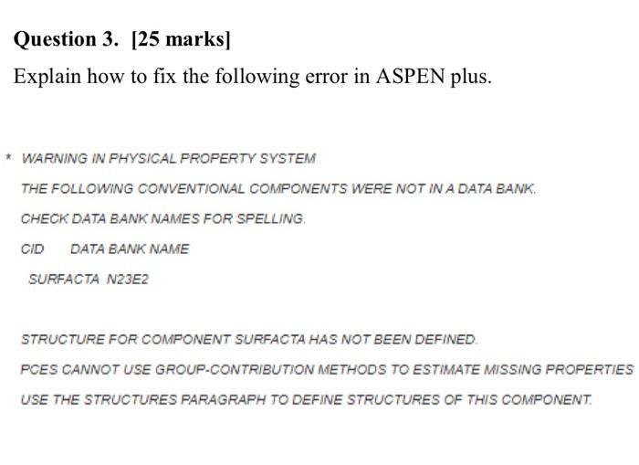 Solved Question 3. [25 marks] Explain how to fix the | Chegg.com