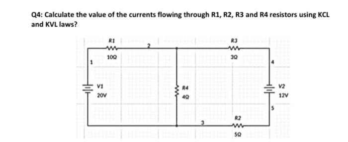 Solved Q4: Calculate the value of the currents flowing | Chegg.com