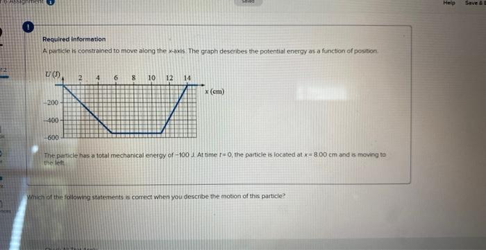 Solved Required information A particle is constrained to | Chegg.com
