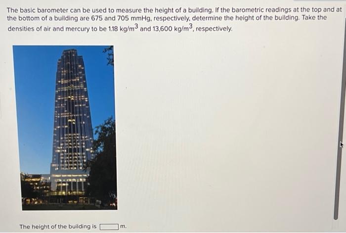 The basic barometer can be used to measure the height | Chegg.com
