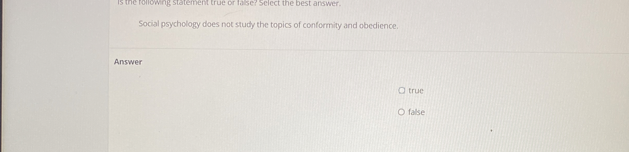 Solved is the following statement true or false? Select the | Chegg.com