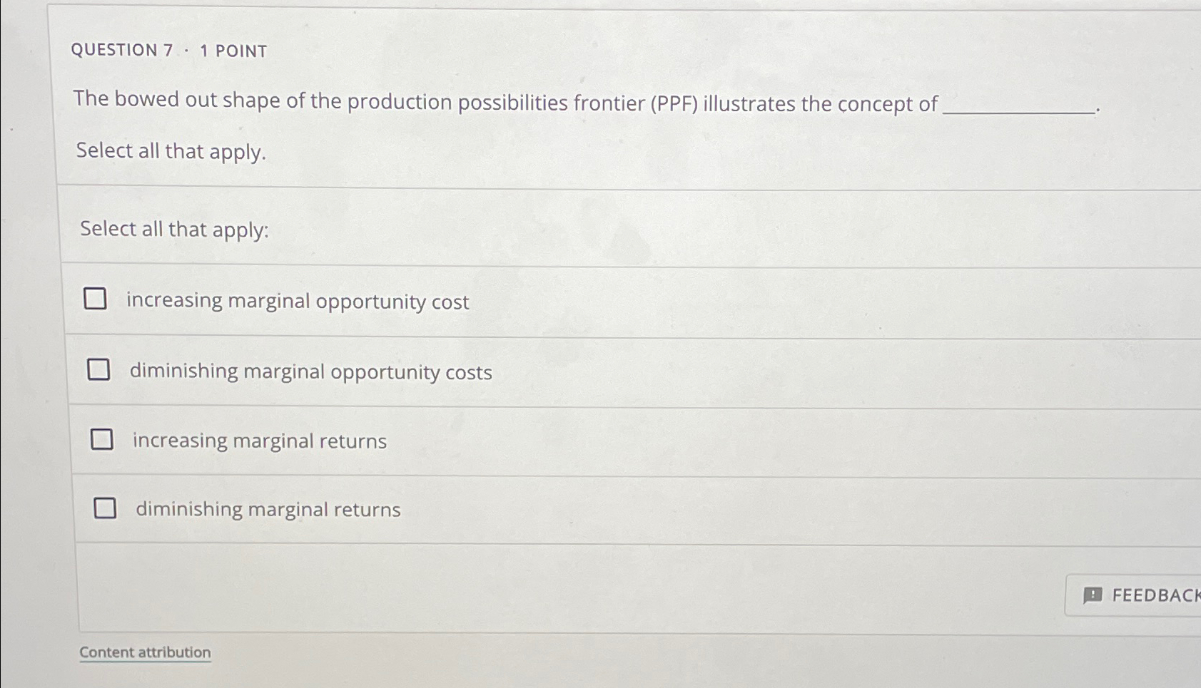 Solved QUESTION 7 - 1 ﻿POINTThe bowed out shape of the | Chegg.com