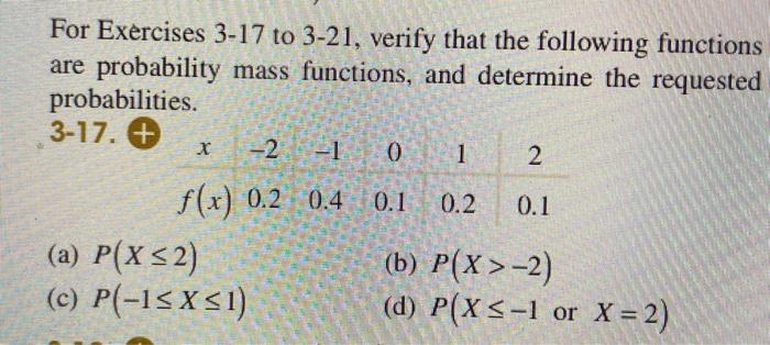Solved x For Exercises 3-17 to 3-21, verify that the | Chegg.com