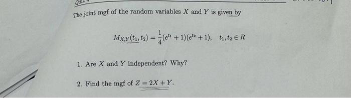 Solved The joint mgf of the random variables X and Y is | Chegg.com