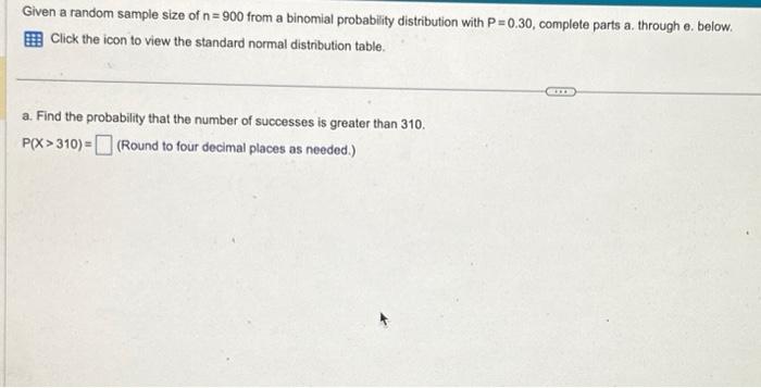 Solved Given a random sample size of n=900 from a binomial | Chegg.com