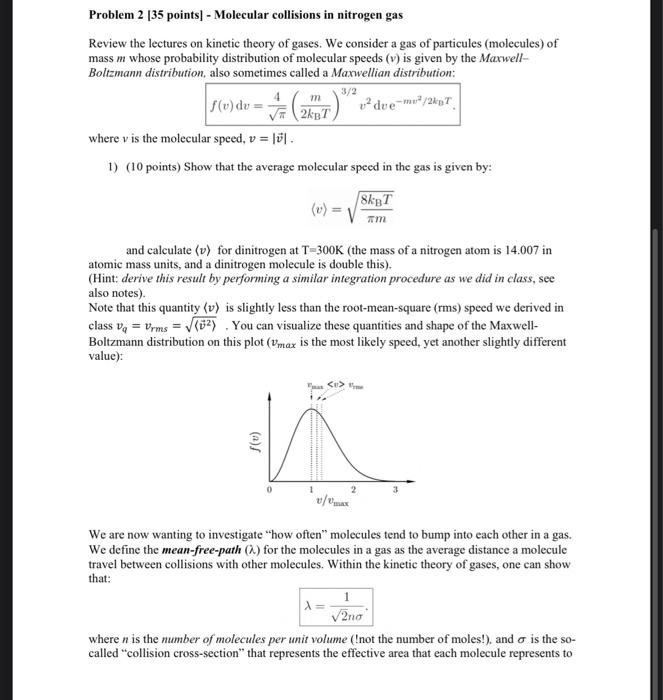 Problem 2 [35 points] - Molecular collisions in | Chegg.com