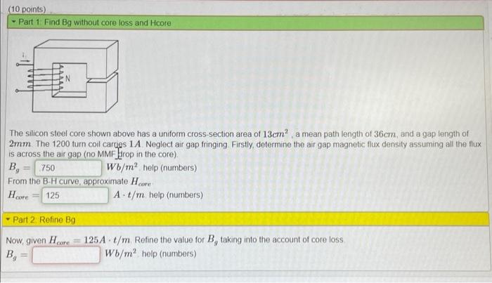 Solved - Part 1 Find Bg without core loss and Hcore The | Chegg.com