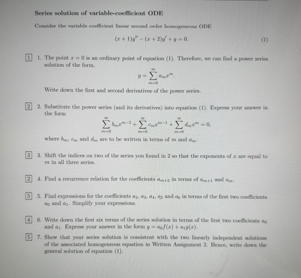 Solved Series solution of variable-coefficient ODE Consider | Chegg.com