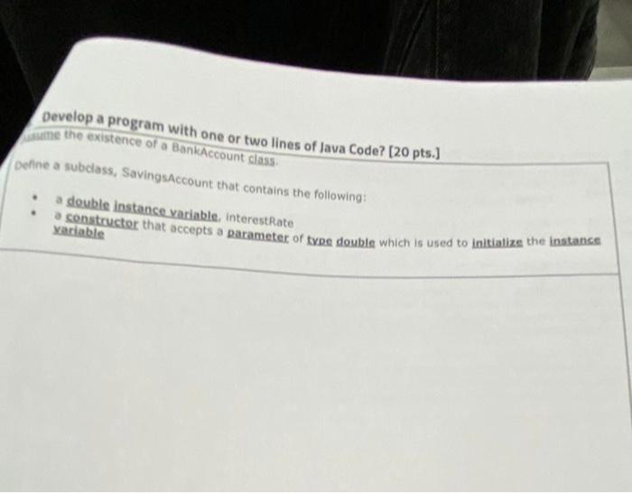 Solved Develop a program with one or two lines of Java Code? | Chegg.com