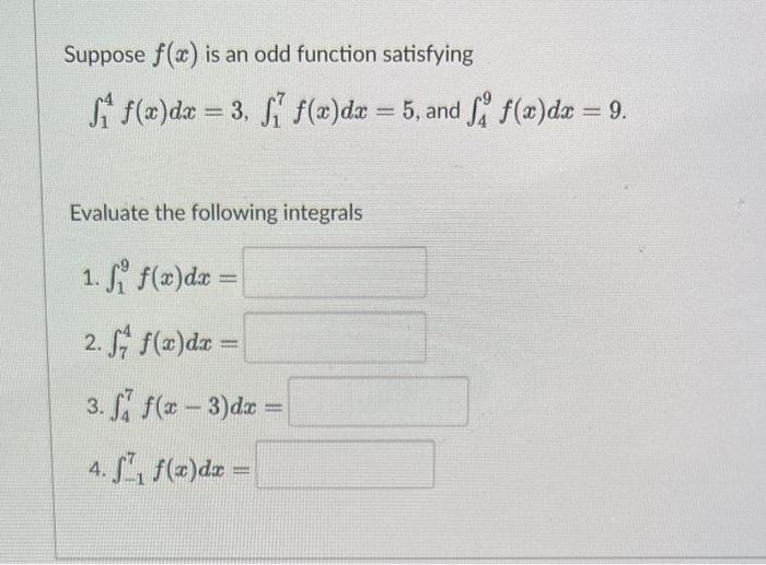 Solved Suppose f(x) is an odd function satisfying | Chegg.com