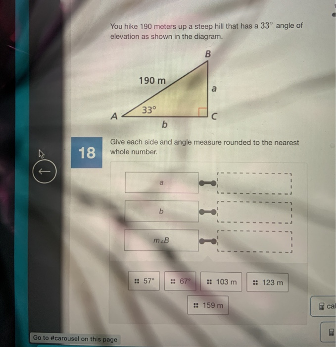 Solved You hike 190 meters up a steep hill that has a 33° | Chegg.com