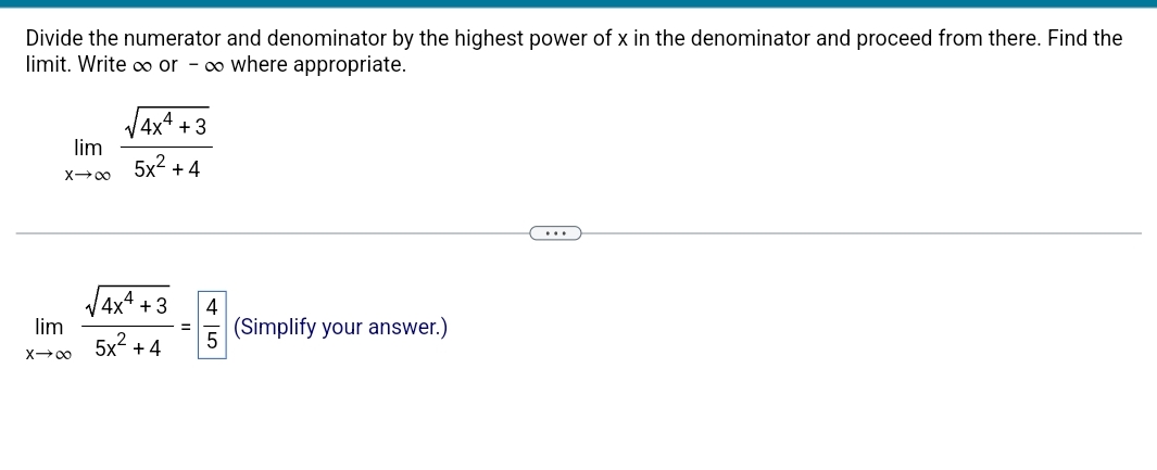 Solved Divide the numerator and denominator by the highest | Chegg.com