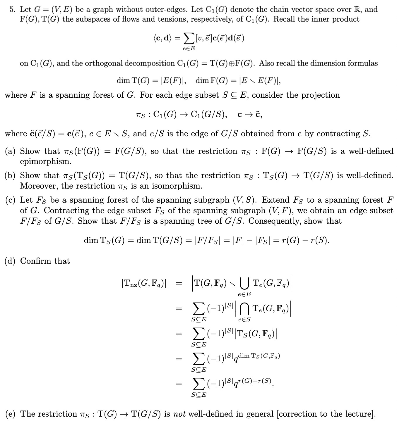 Solved Let G=(V,E) ﻿be a graph without outer-edges. Let | Chegg.com