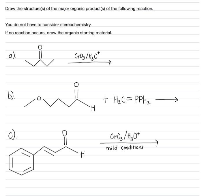 Solved Draw the structure(s) of the major organic product(s) | Chegg.com