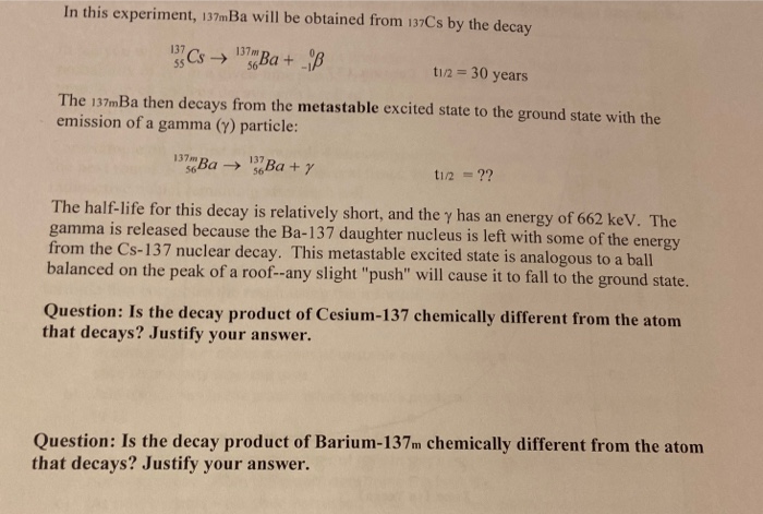 Solved In this experiment, 137mBa will be obtained from | Chegg.com