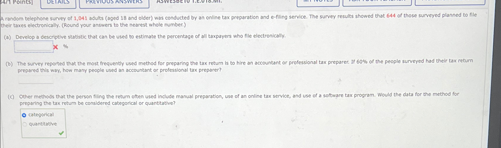 Solved their taxes electronically. (Round your answers to | Chegg.com