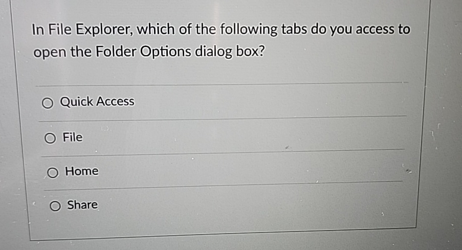 In File Explorer, which of the following tabs do you | Chegg.com