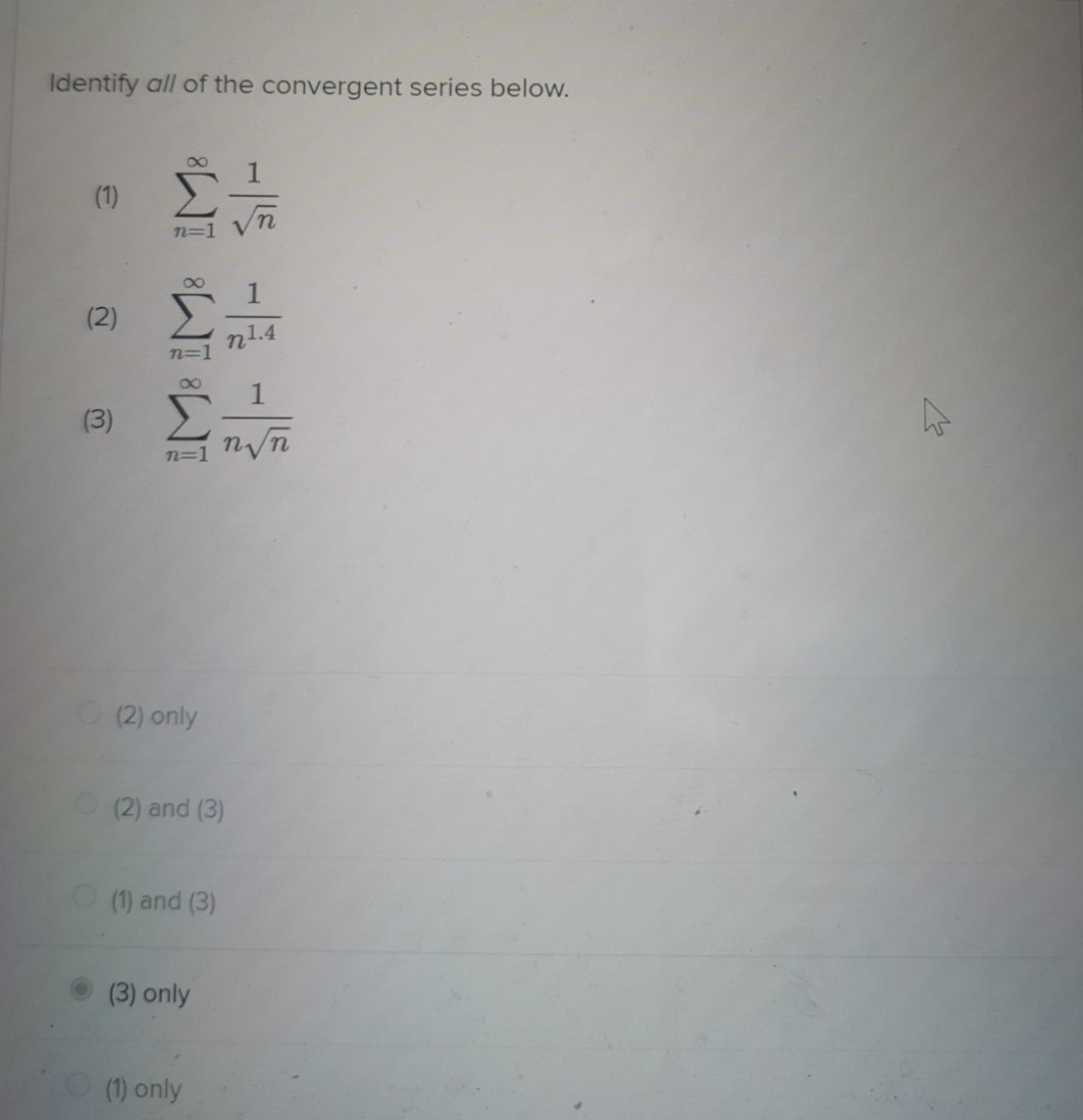 Solved Identify all of the convergent series | Chegg.com
