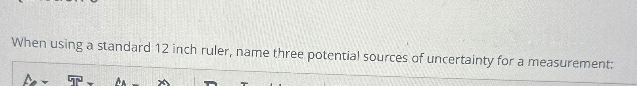 Solved When using a standard 12 ﻿inch ruler, name three | Chegg.com