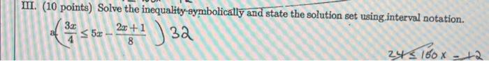 Solved III. (10 points) Solve the inequality-symbolically | Chegg.com