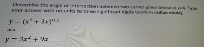 Solved Determine the angle of intersection between two | Chegg.com