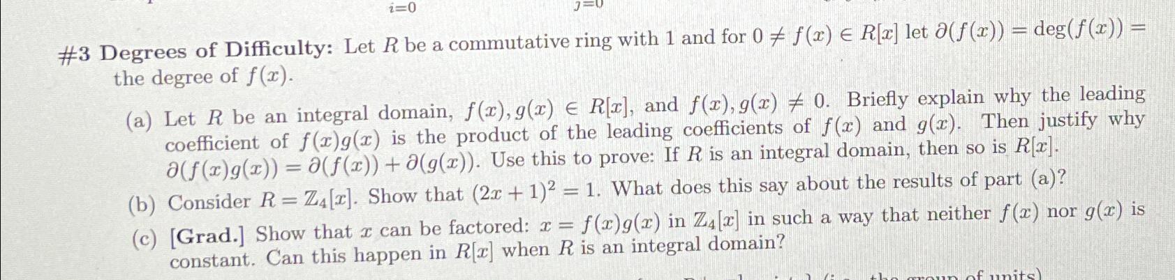 Solved #3 ﻿Degrees of Difficulty: Let R ﻿be a commutative | Chegg.com