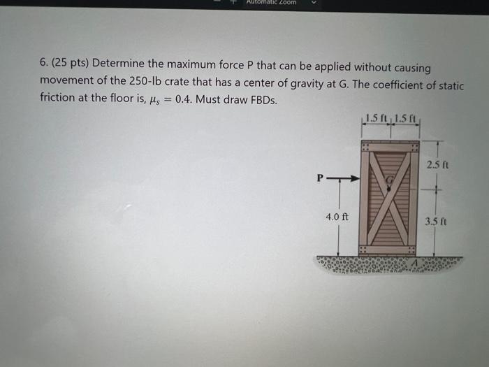 Solved 6 Determine The Maximum Force P That Can Be Applied