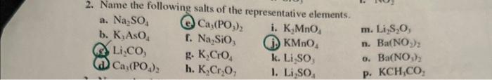 Solved 2. Name the following salts of the representative | Chegg.com