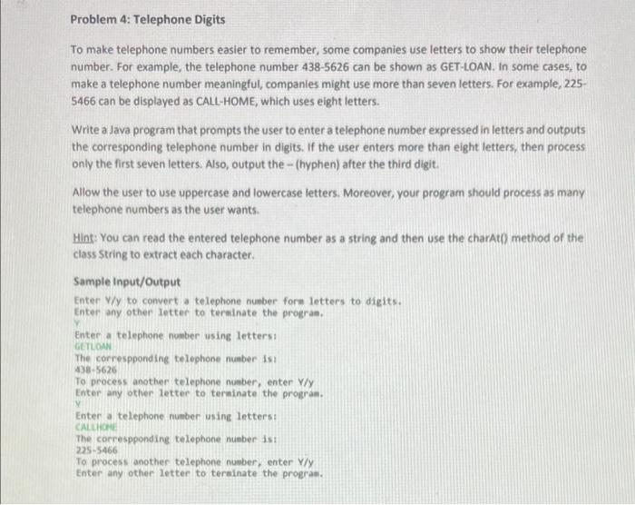 Solved Problem 4: Telephone Digits To make telephone numbers | Chegg.com