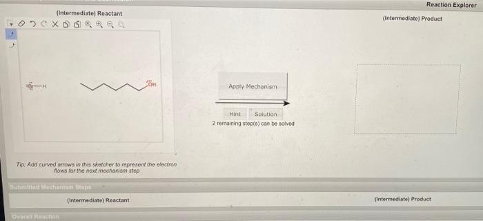 Solved ਦੀ ਸਰਕਾਰ Reaction Explorer Hem Intermediate Reactant | Chegg.com