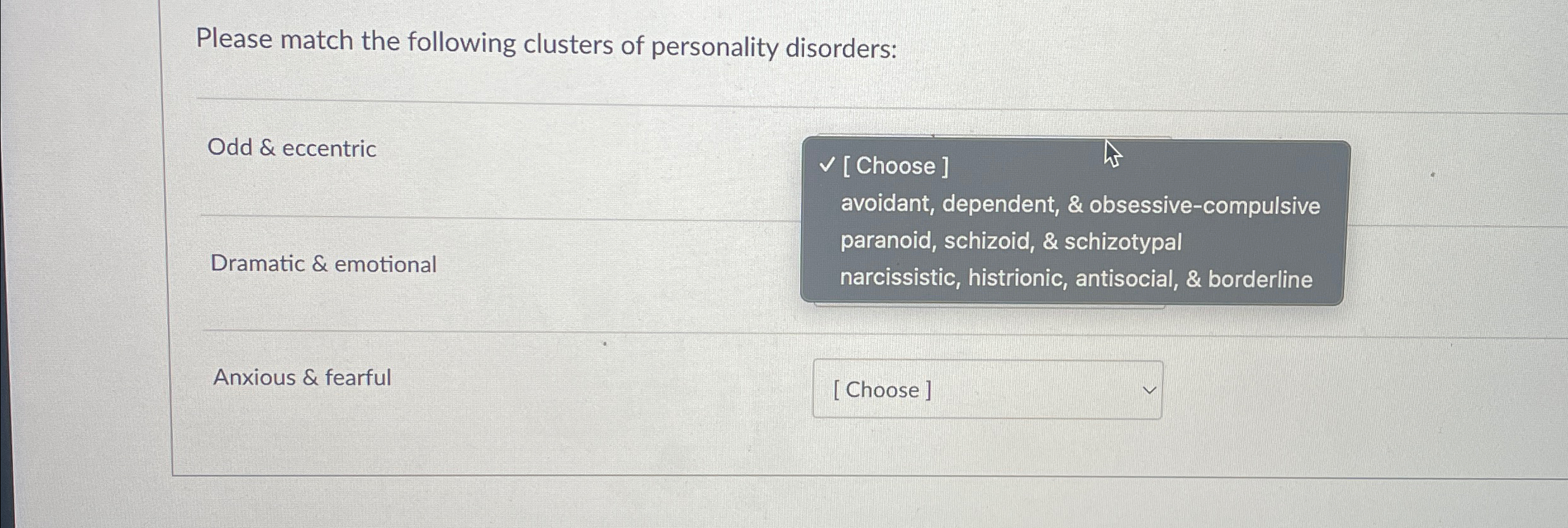 Solved Please match the following clusters of personality | Chegg.com