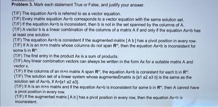 Solved Problem 3. Mark each statement True or False, and | Chegg.com
