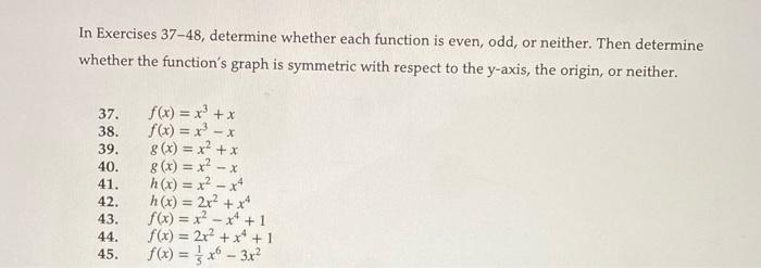 Solved In Exercises 37 48 Determine Whether Each Function
