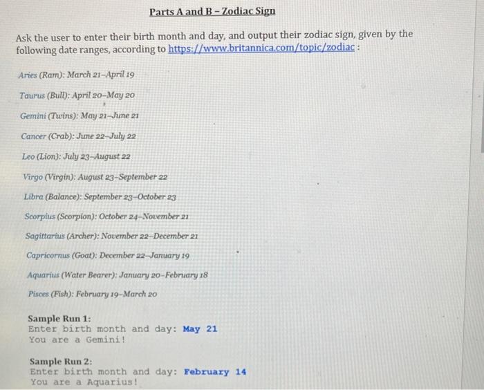 Solved Ask the user to enter their birth month and day, and | Chegg.com