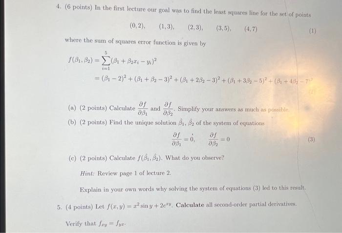 Solved 4. (6 points) In the first lecture our goal was to | Chegg.com