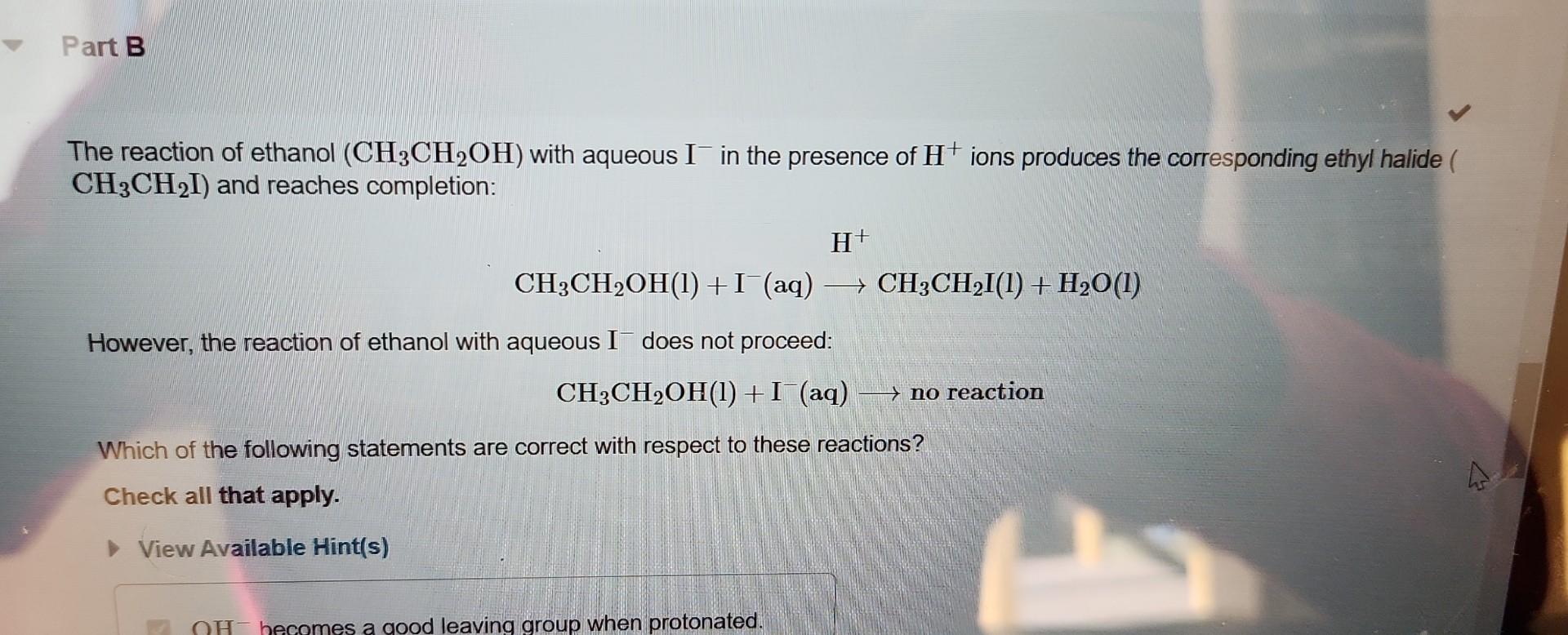 Solved The reaction of ethanol (CH3CH2OH ) with aqueous I−in | Chegg.com