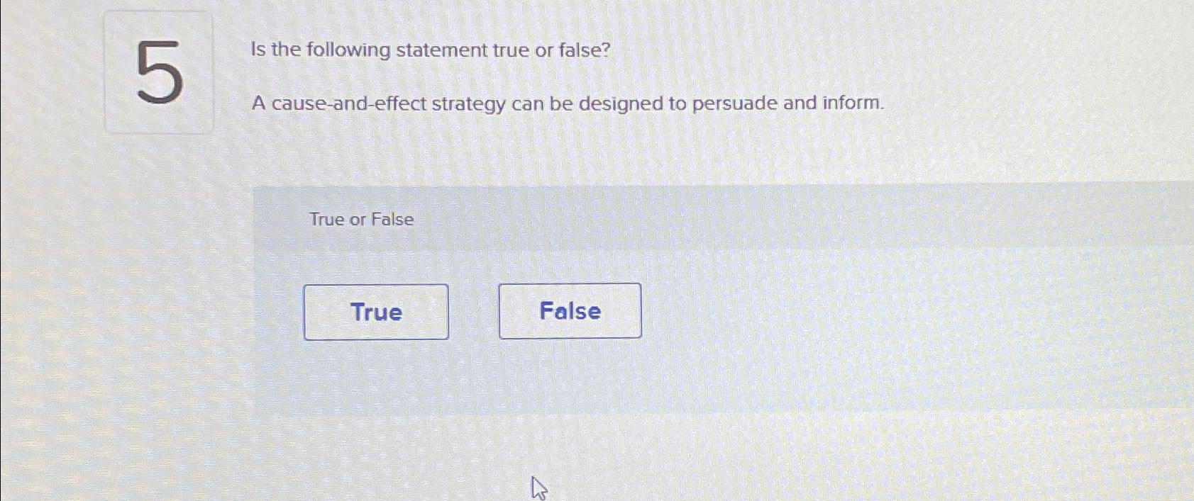 Solved Is the following statement true or false?A | Chegg.com