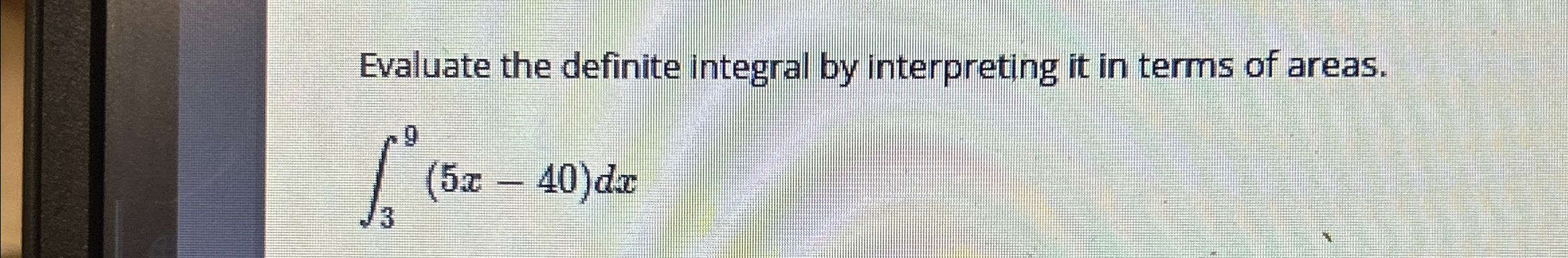 Solved Evaluate the definite integral by interpreting it in | Chegg.com