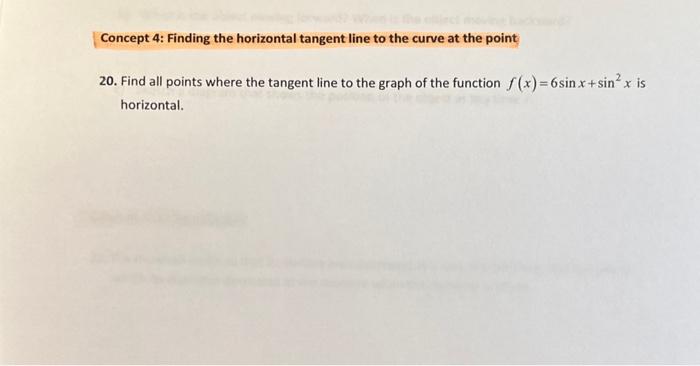 Solved Concept 4: Finding the horizontal tangent line to the | Chegg.com