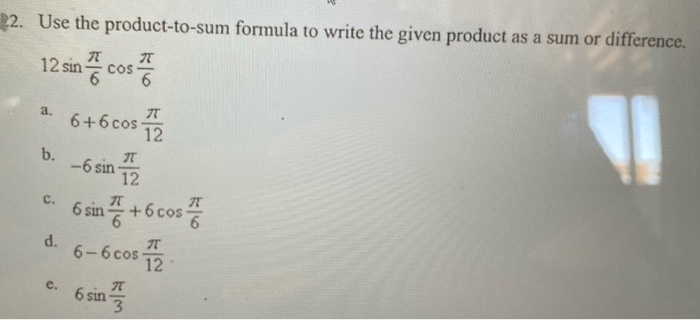 Solved 22. Use the product-to-sum formula to write the given | Chegg.com