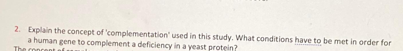 Solved Explain the concept of 'complementation' used in this | Chegg.com