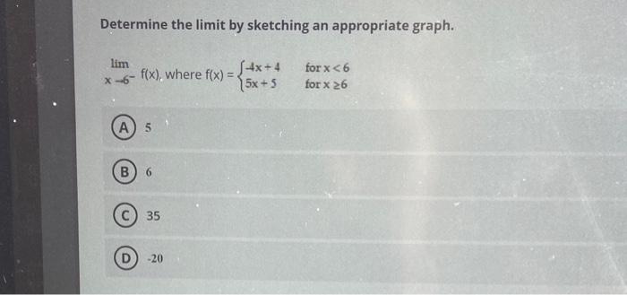 Solved Determine the limit by sketching an appropriate | Chegg.com