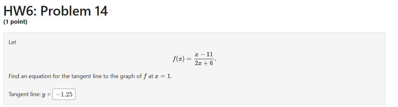 Solved HW6: Problem 14(1 ﻿point)Letf(x)=x-112x+6.Find an | Chegg.com